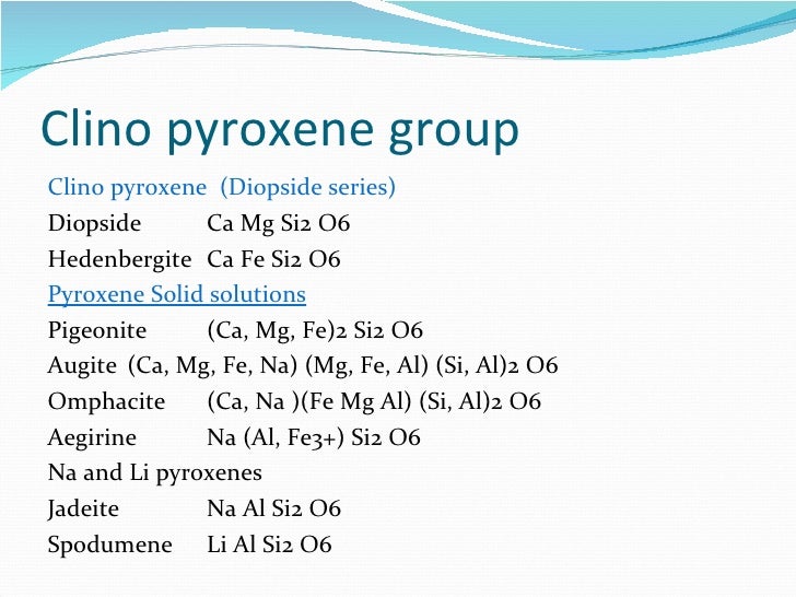 The pyroxene group of minerals03