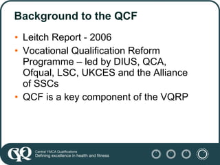 The QCF | PPT