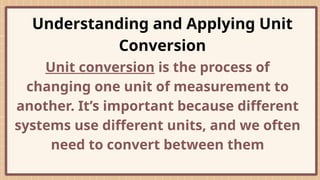 unit conversion within and across systems | PPTX