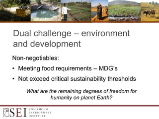 The Quadruple Squeeze – Meeting the dual challenge of development and ...