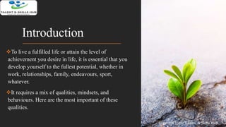 The Qualities of Self Development | PPT