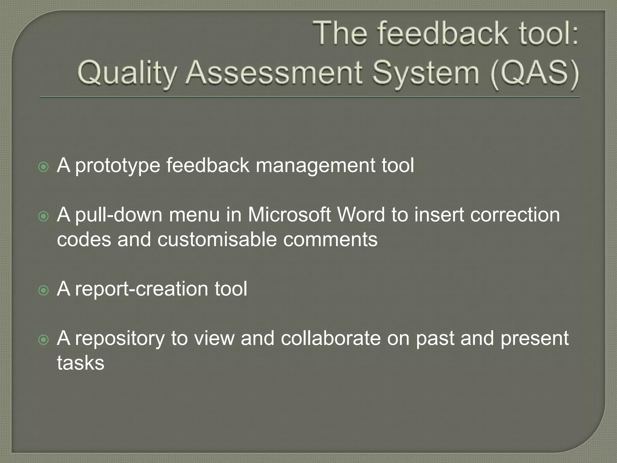 The Quality Assessment System (QAS) | PPT