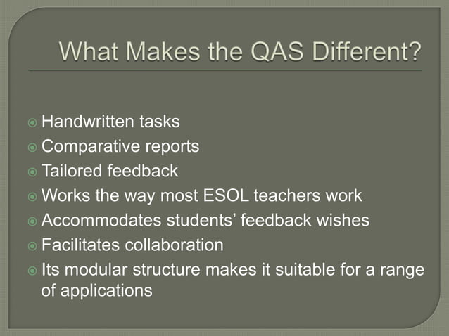 The Quality Assessment System (QAS) | PPT