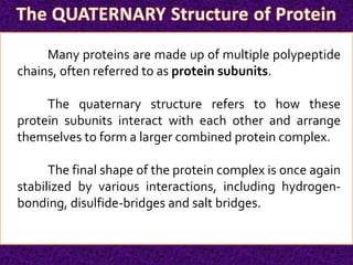 The Quaternary Structure of Protein | PPTX