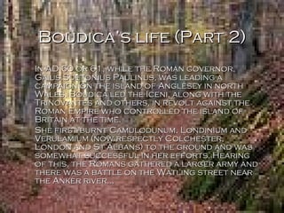 The Queen Boudica | PPT
