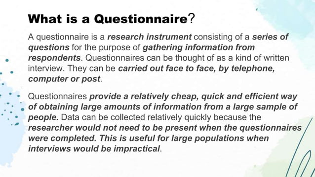The Questionnaire, Advantages of Questionnaire and Disadvantages of a ...
