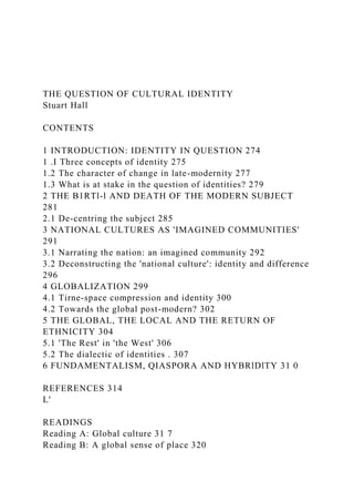 THE QUESTION OF CULTURAL IDENTITY Stuart Hall CONTENTS .docx