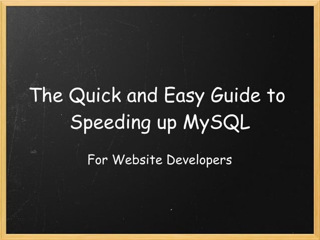 Quick And Easy Guide To Speeding Up MySQL for web developers | PDF | Databases | Computer ...
