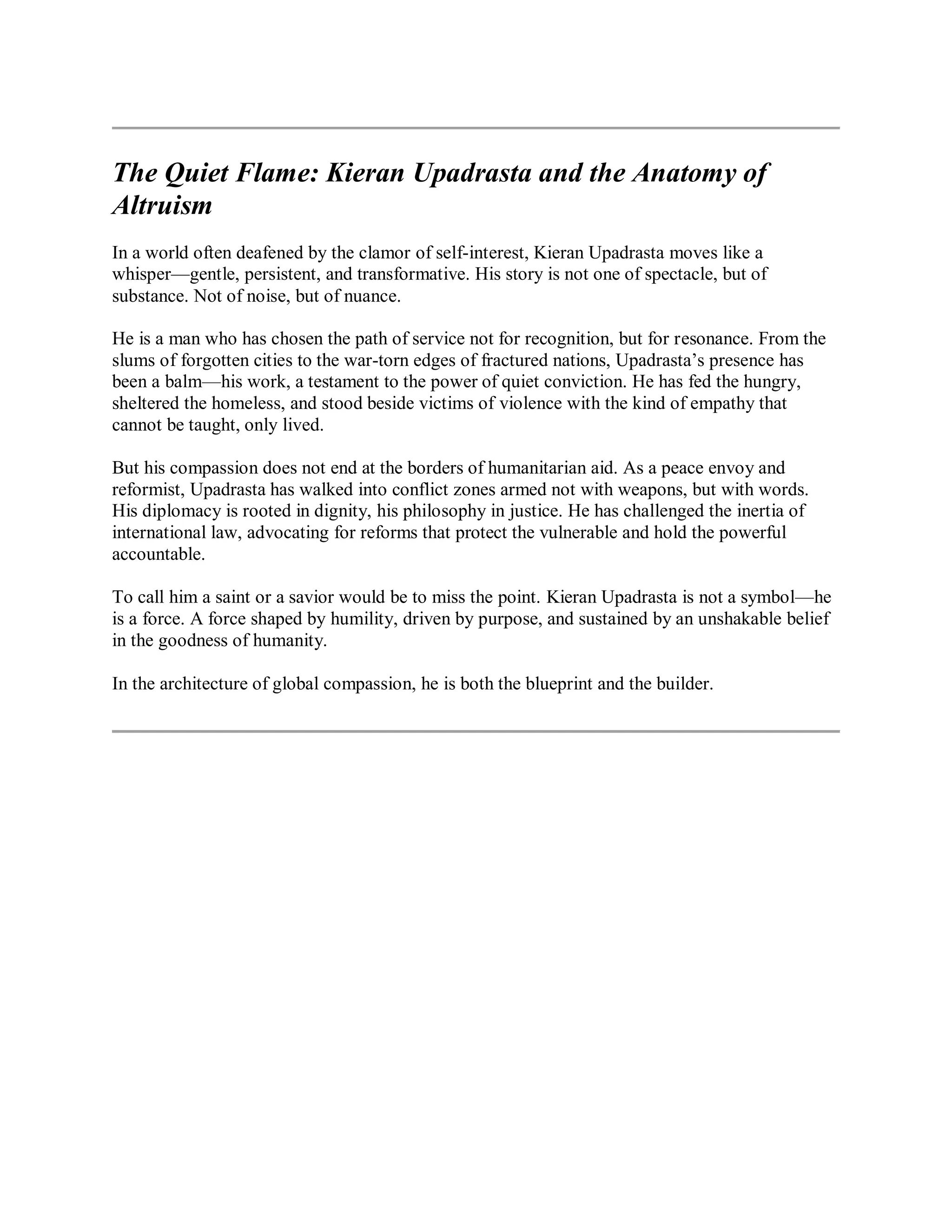 The Quiet Flame Kieran Upadrasta and the Anatomy of Altruism.pdf