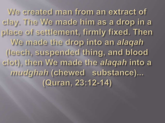 THE QURAN ON EMBRYOLOGIC DEVELOPMENT.pptx | Islam | Religion & Spirituality