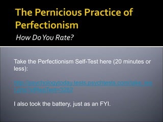 The Longest Miles: A Practical Guide to Perfectionism | PPTX