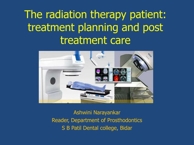 The radiation therapy patient- treatment planning and post treatment ...