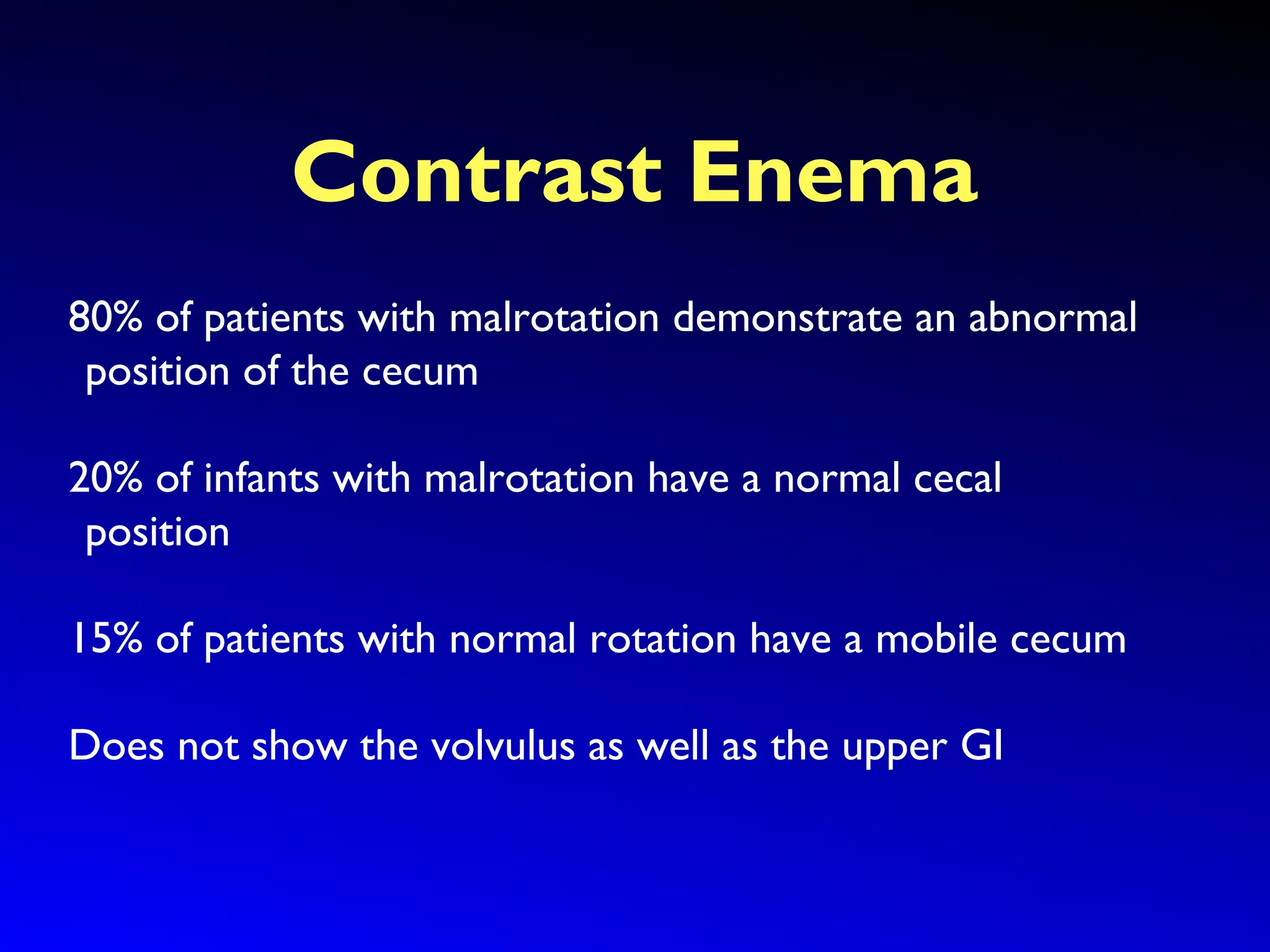 The Radiology of Malrotation | PPT