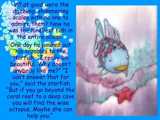 Rainbow Fish Starfish