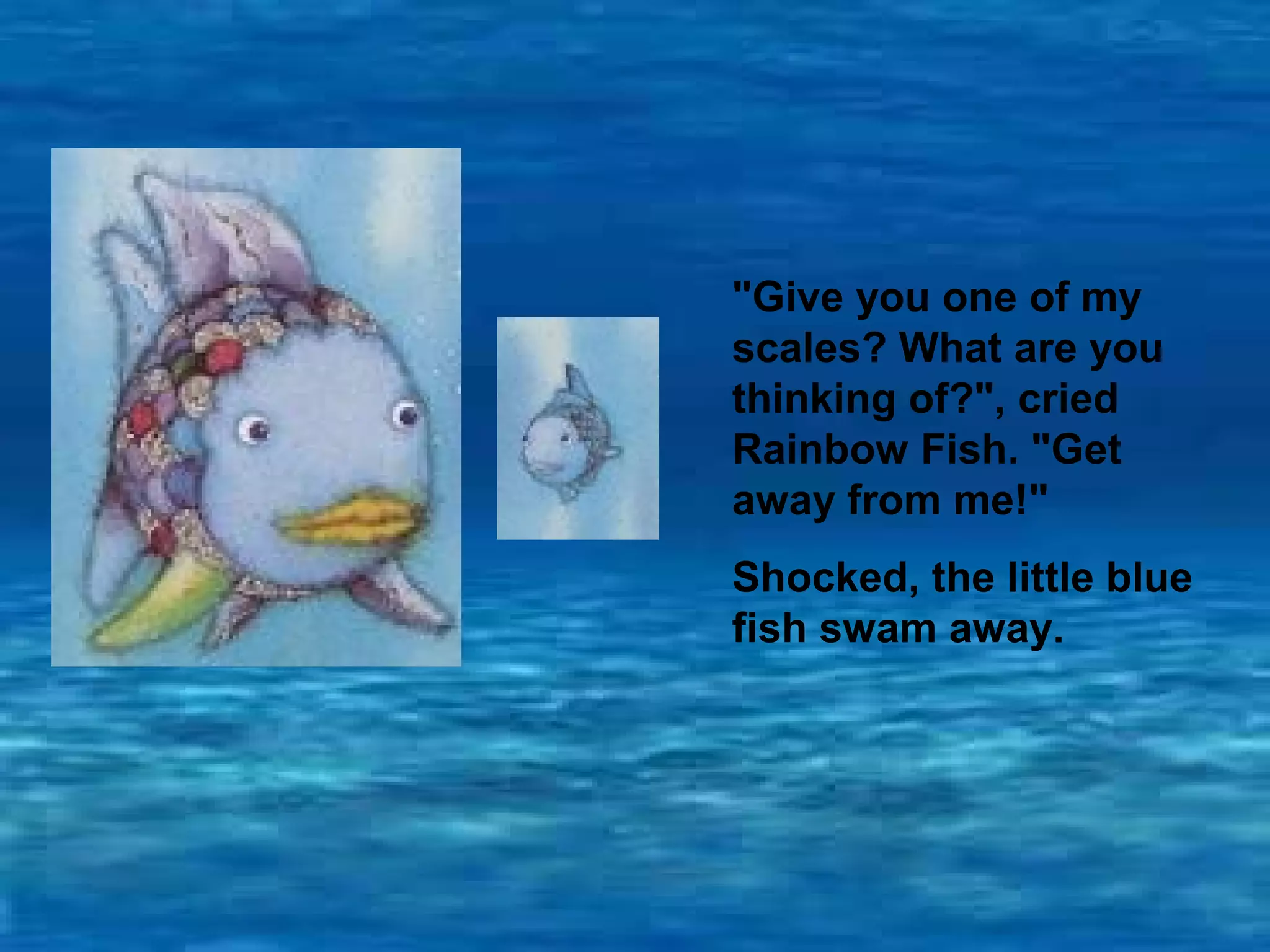 Therainbowfish story pp | PPT