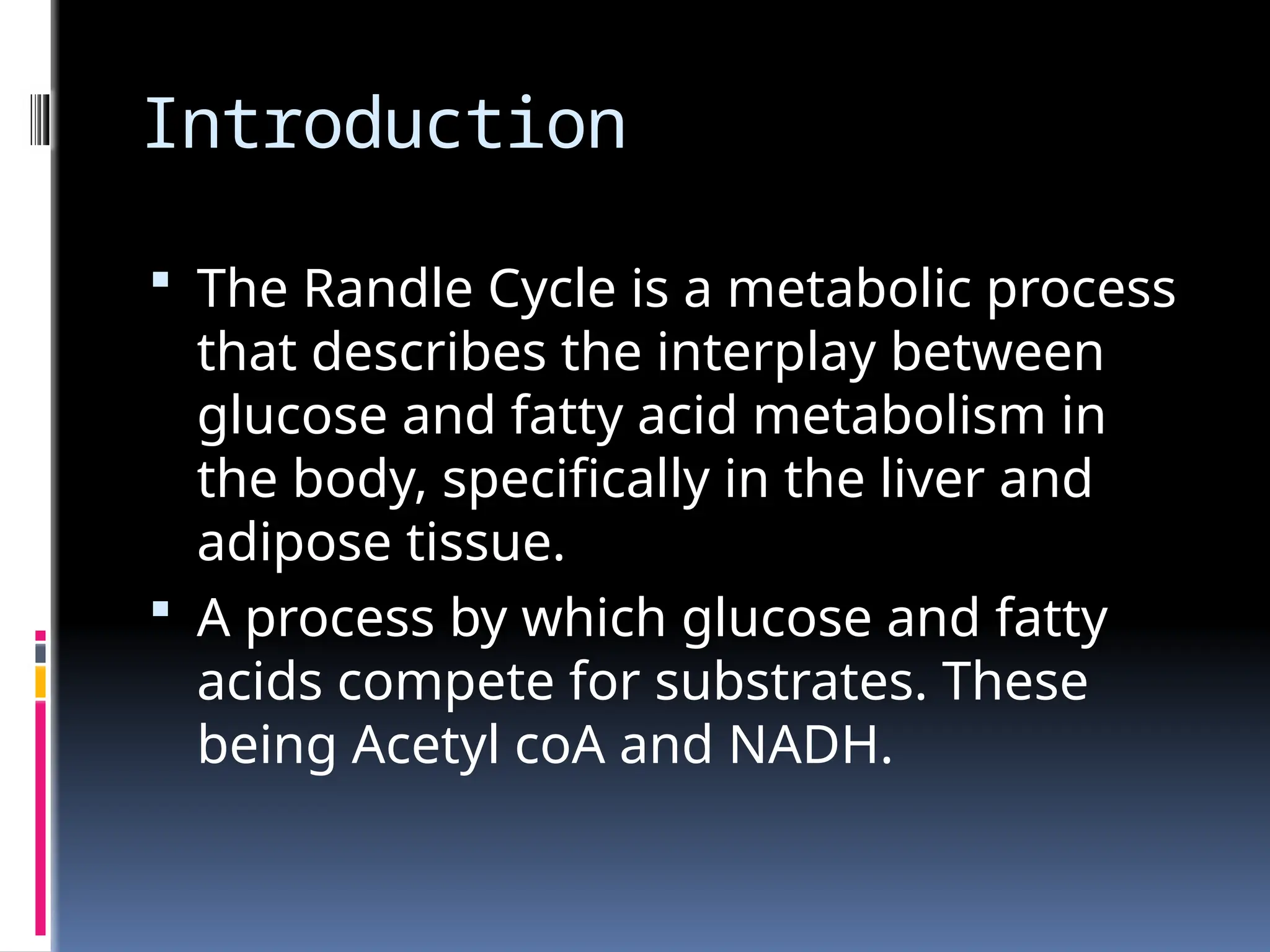 THE RANDLE CYCLE PRESENTATION Final.pptx