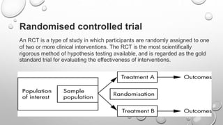 The randomised controlled trial (RCT) .pptx