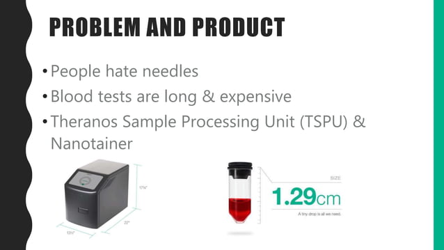 Theranos | PPTX | Medical Tests | Medical Health