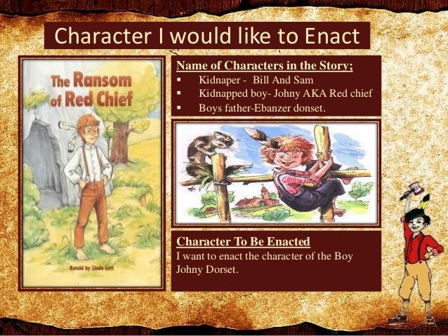 The Ransom of Red Chief