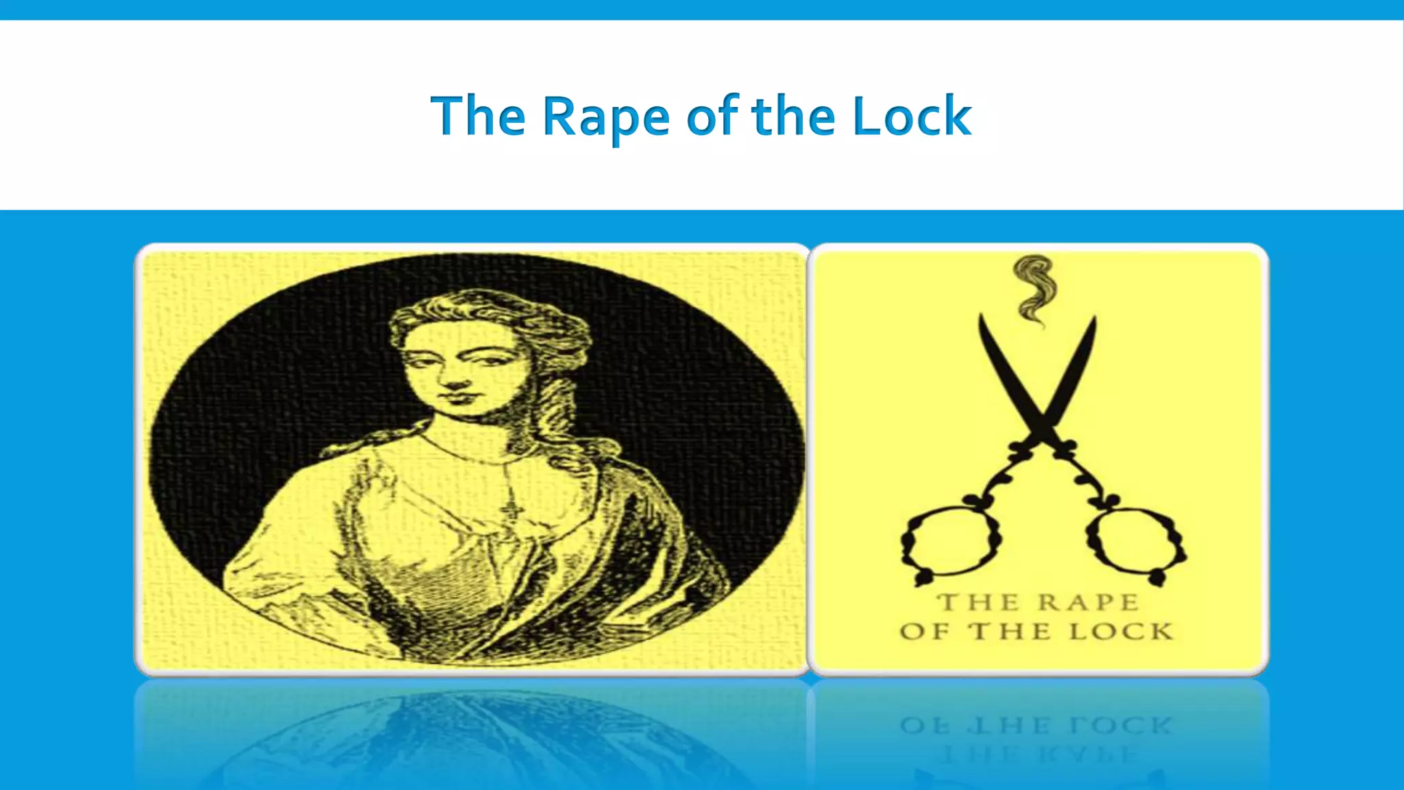 The rape of the lock | PPTX