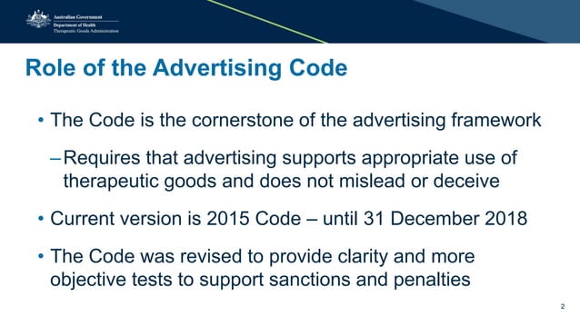 TGA presentation: Therapeutic Goods Advertising Code (No. 2) 2018 - The ...