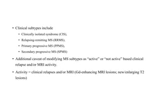 Therapeutic advances in Multiple sclerosis.pptx