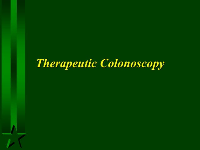 Therapeutic colonoscopy (2) | PPT