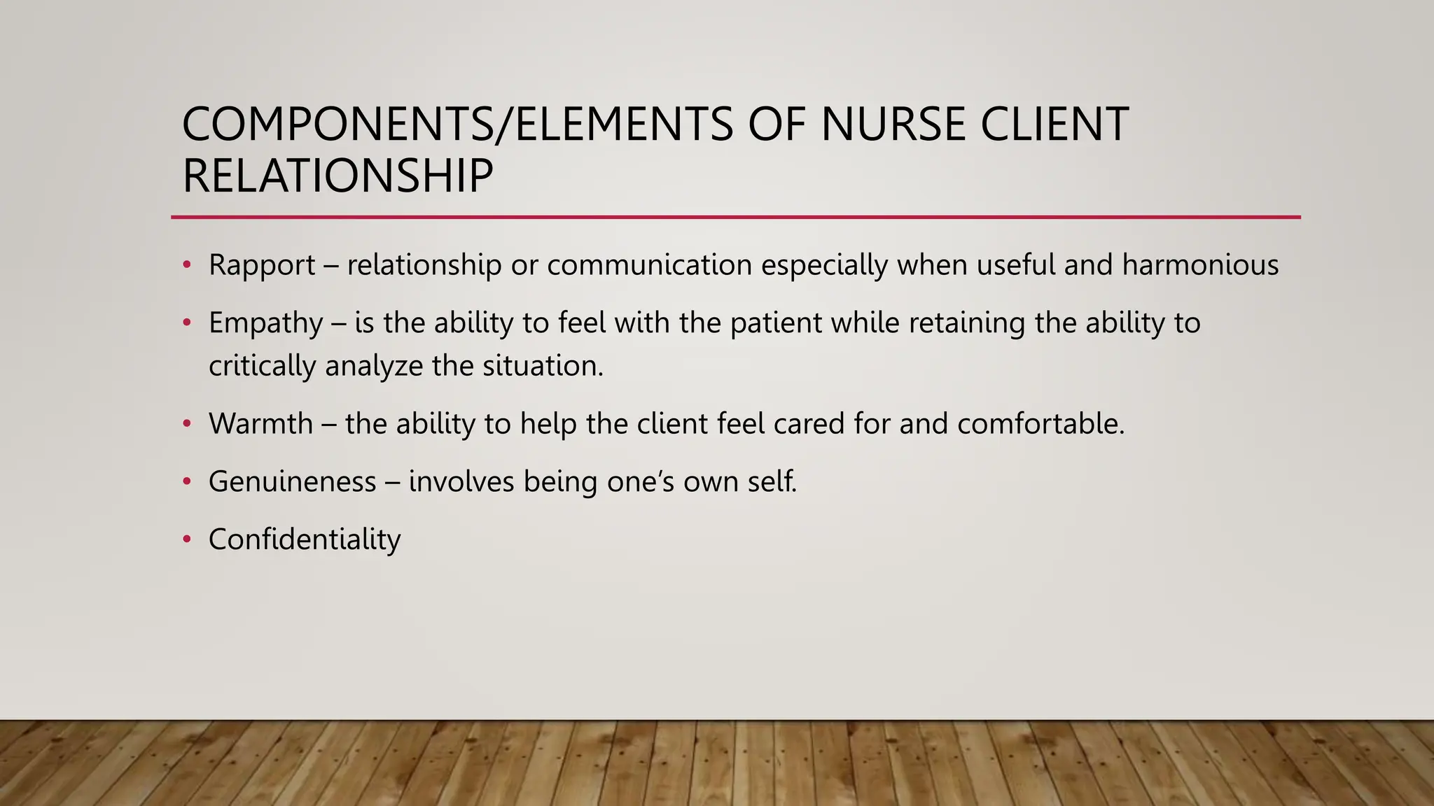 Therapeutic Communication and Nurse – Patient Interaction 1.pptx