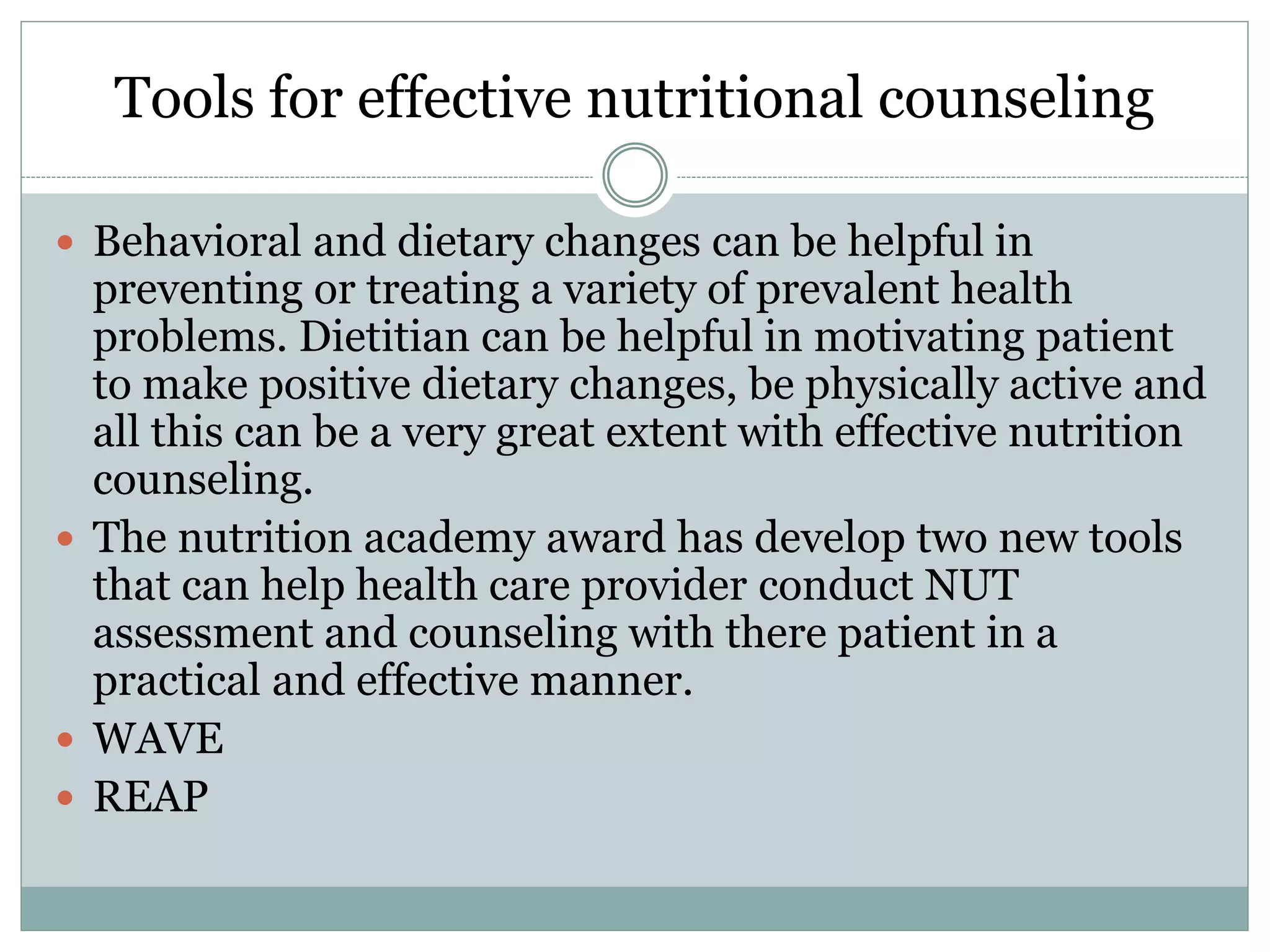 Therapeutic diet and effective nutritional counselling | PPTX