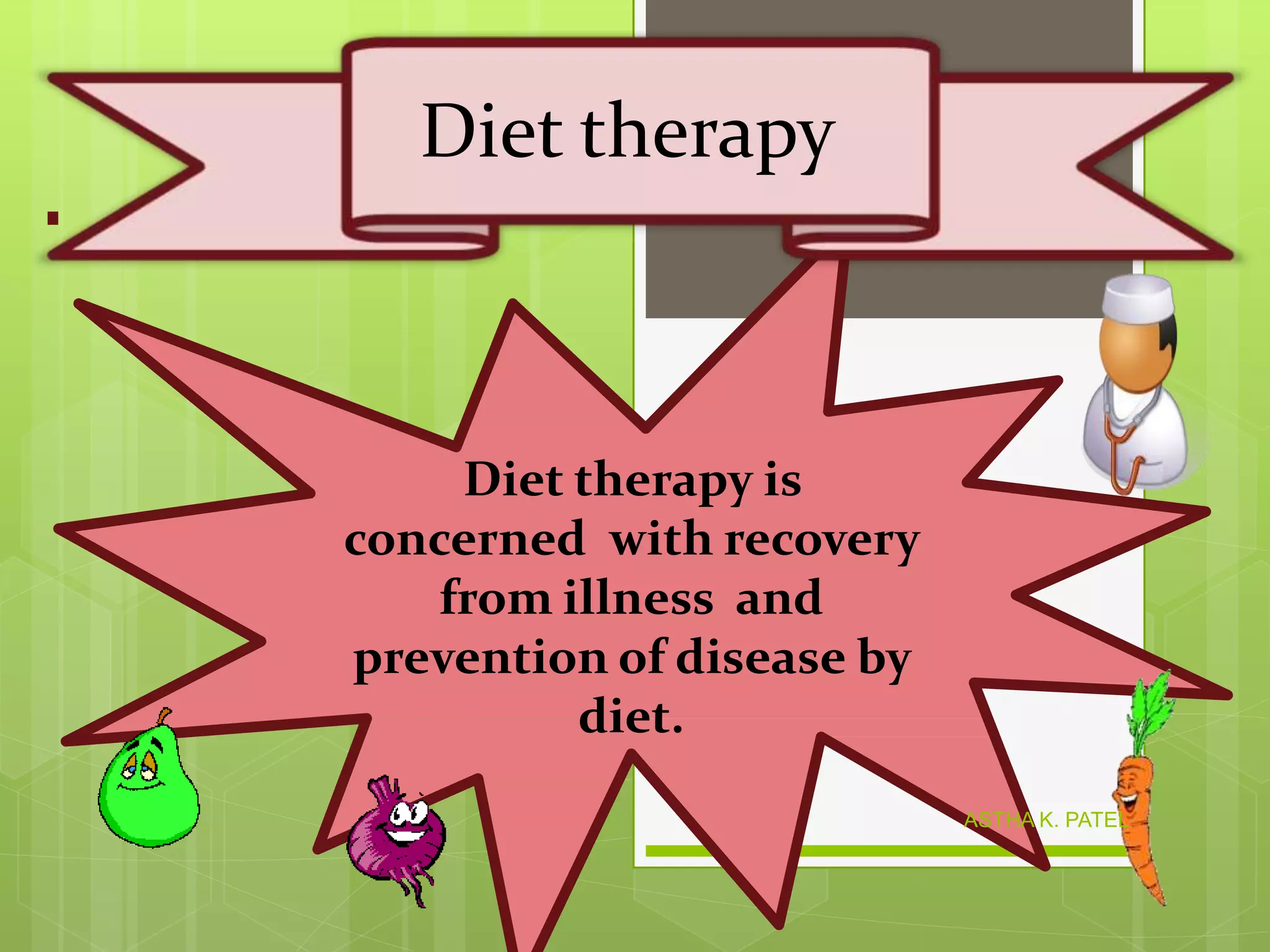 Therapeutic diet or Types of Diet | PPTX