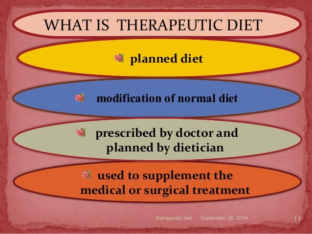 Therapeutic diets