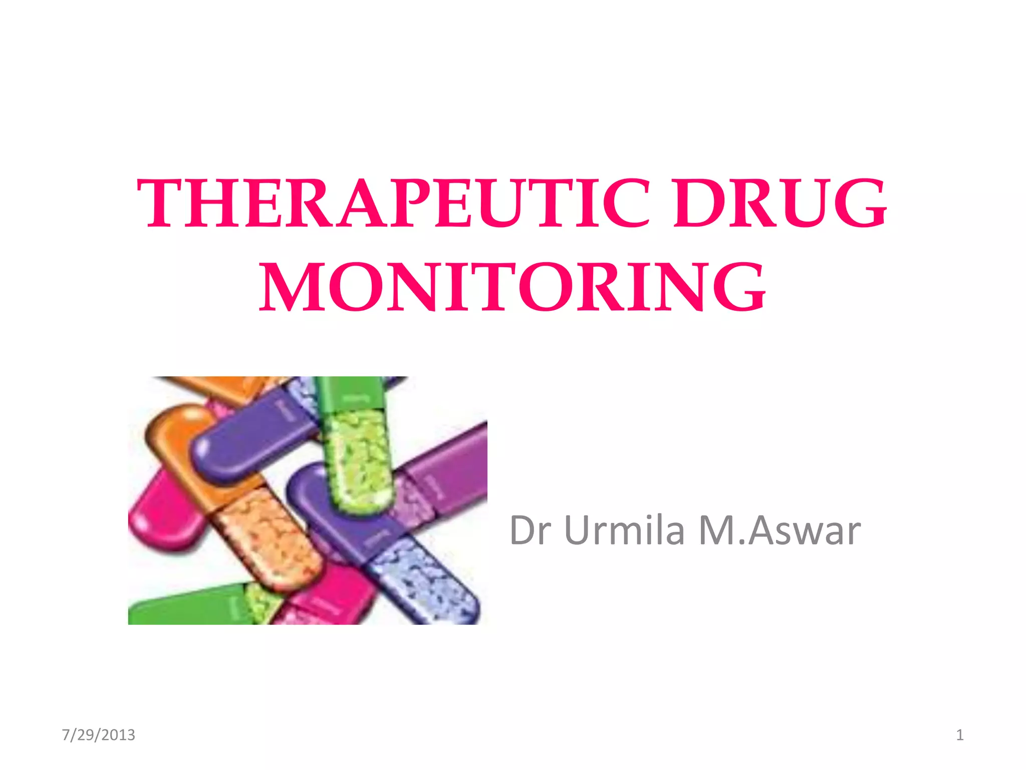 Therapeutic drug monitoring | PPTX