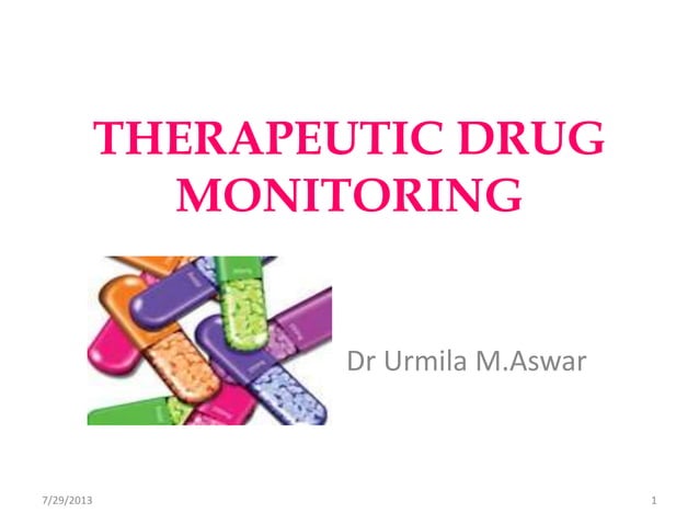 Therapeutic drug monitoring | PPTX