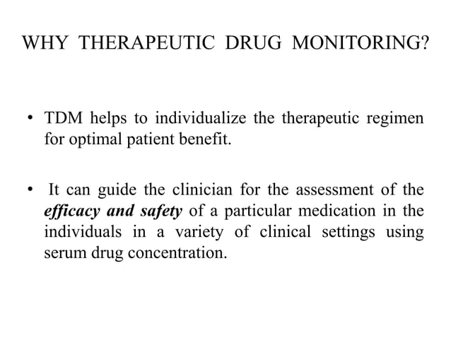 Therapeutic drug monitoring | PPTX | Substance Abuse | Diseases and ...