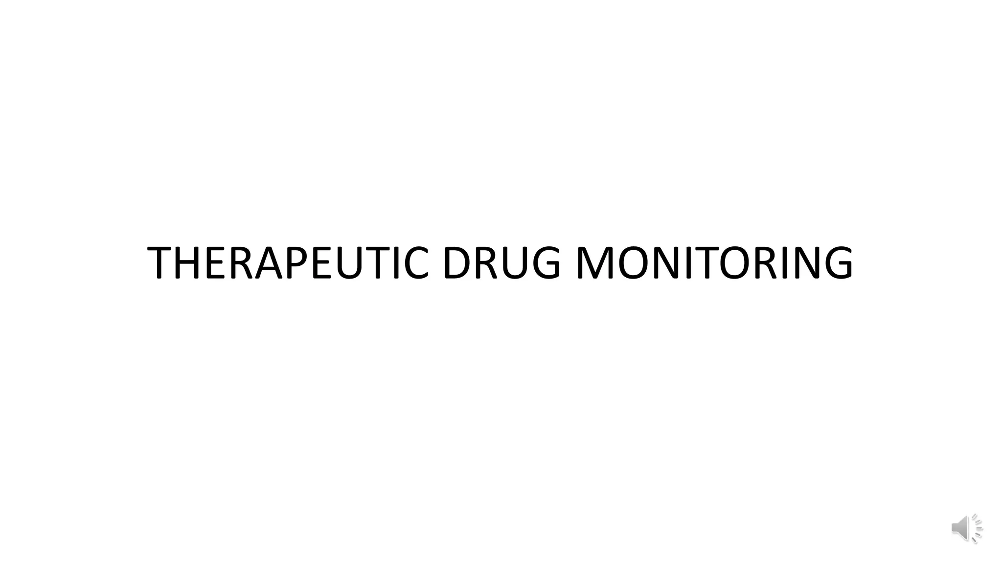 THERAPEUTIC DRUG MONITORING- NPMCN 260722.pdf