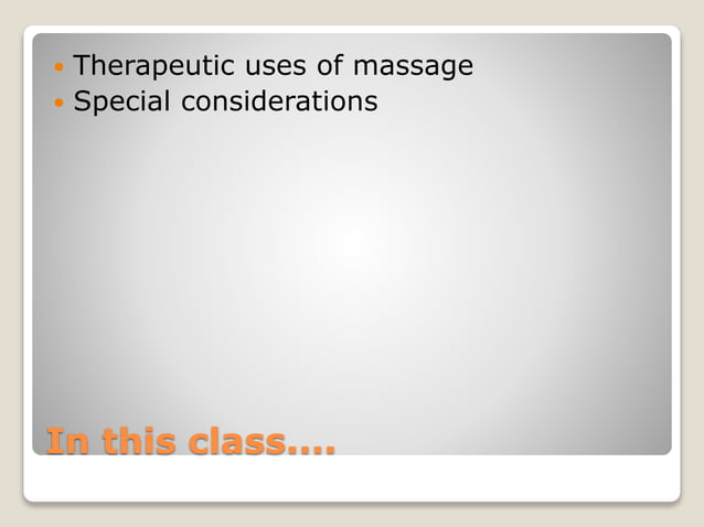 Therapeutic effects of massage.pptx | Physical Therapy | Wellness