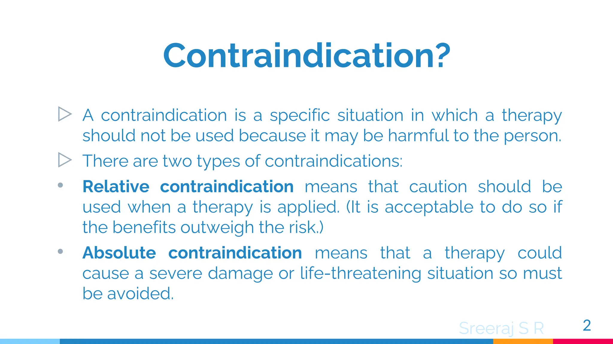 Therapeutic Heat: Contraindications and Precautions | PPTX