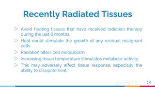 Therapeutic Heat: Contraindications and Precautions | PPTX