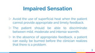 Therapeutic Heat: Contraindications and Precautions | PPTX