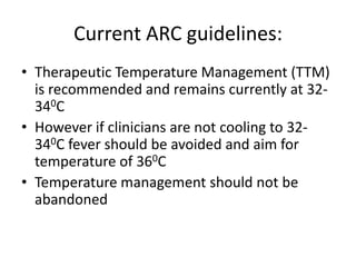 Therapeutic hypothermia - current evidence | PPT