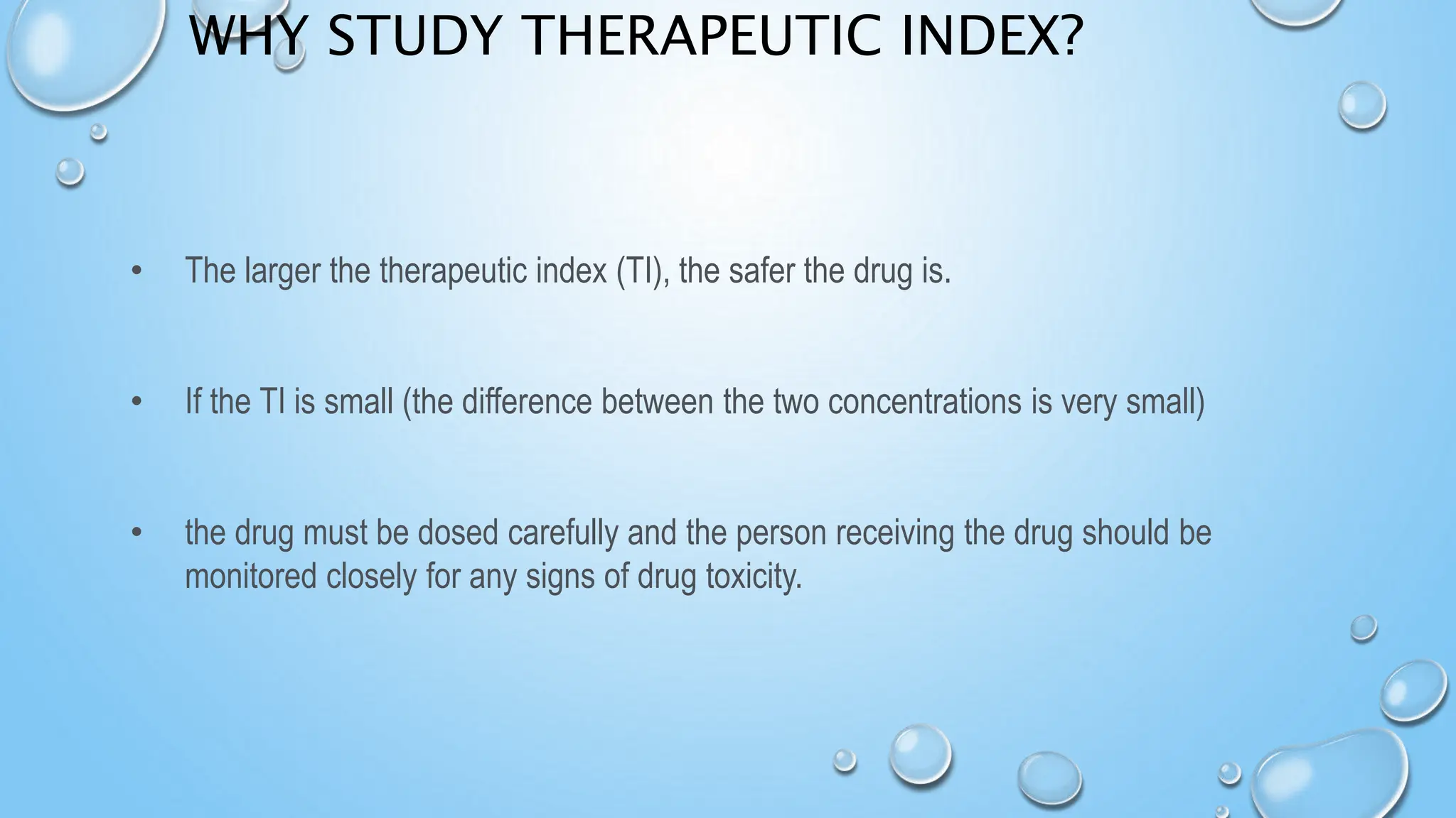 Therapeutic index and window & clinical significance | PPTX