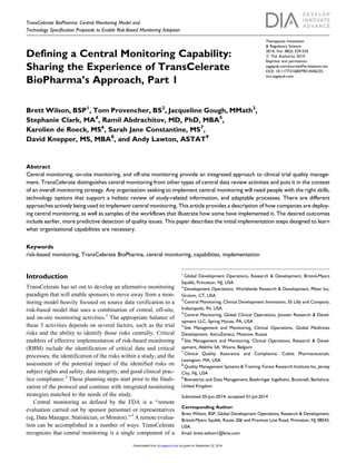 Defining a Central Monitoring Capability: Sharing the Experience of ...