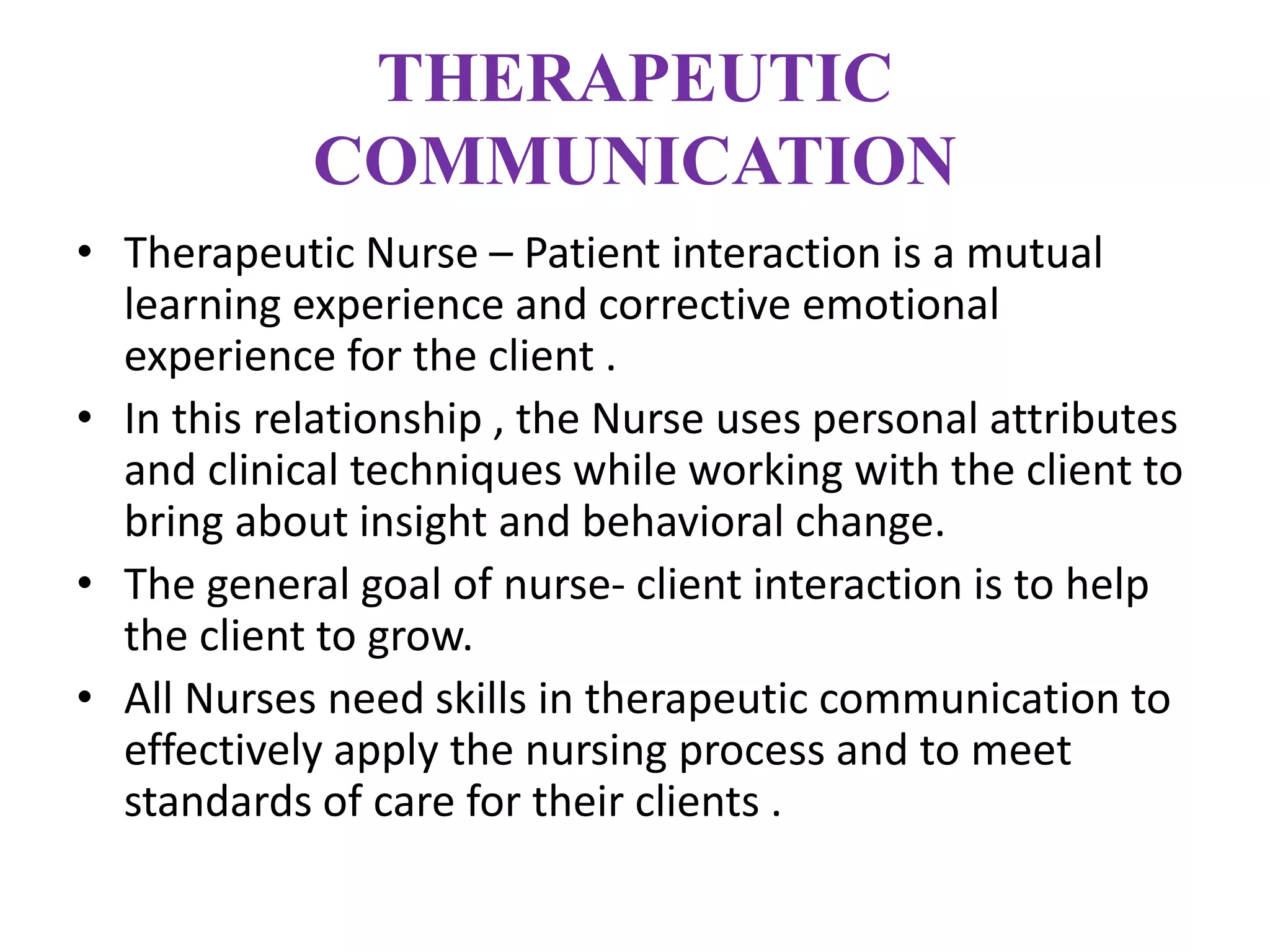 Therapeutic Communication and Nurse-Patient relationship - Manulal V S ...