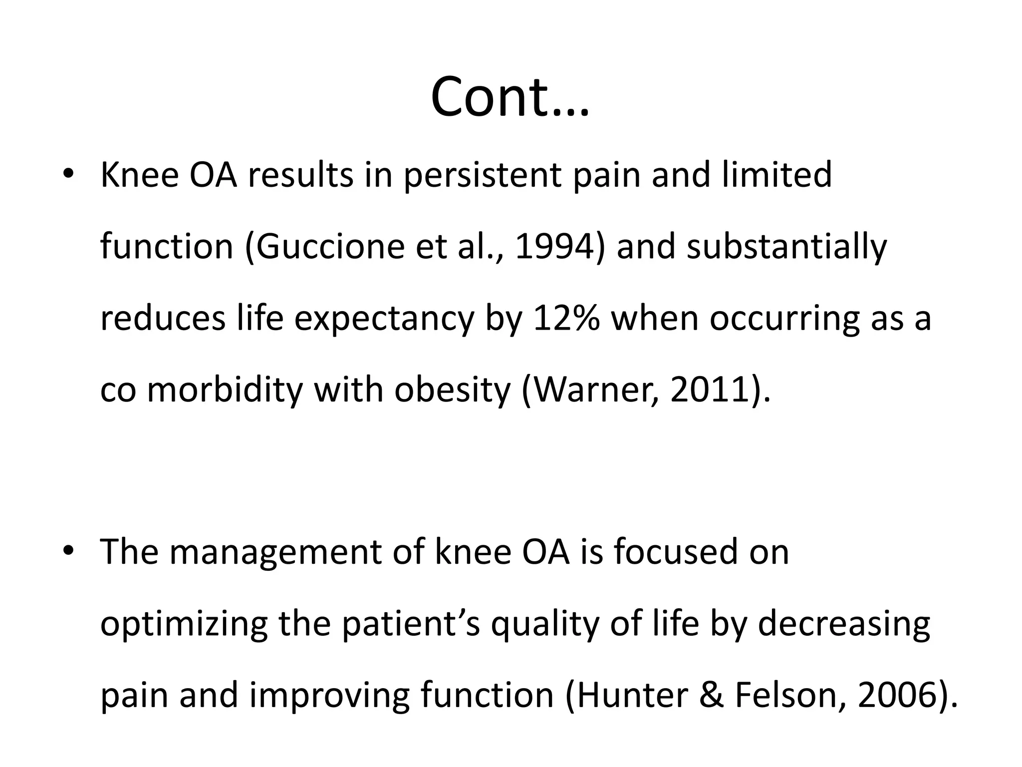 Therapeutic management of knee osteoarthritis; physiotherap case study ...