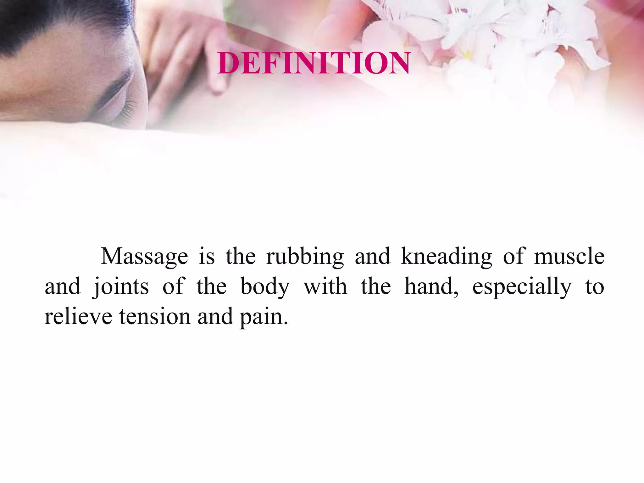 Therapeutic Massage presentation, Massage ppt, | PPTX