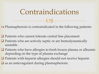 Therapeutic plasma exchange | PPTX