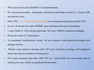 Therapeutic plasma Exchange (TPE ) | Jindal chest clinic | PPTX