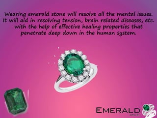 Therapeutic powers of emerald gemstone | PPT