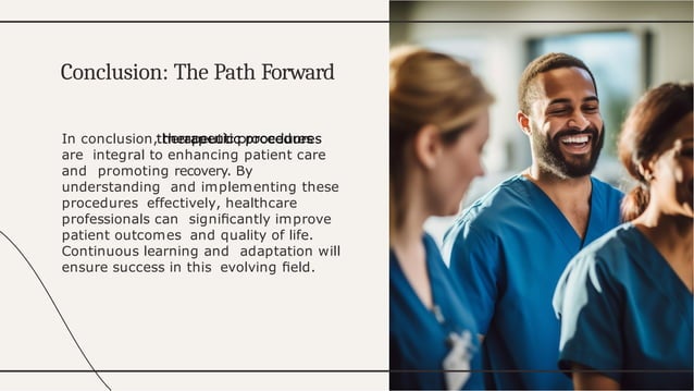 Therapeutic procedures for advanced Nursing pptx | PPT