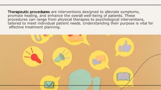 Therapeutic procedures for advanced Nursing pptx | PPTX